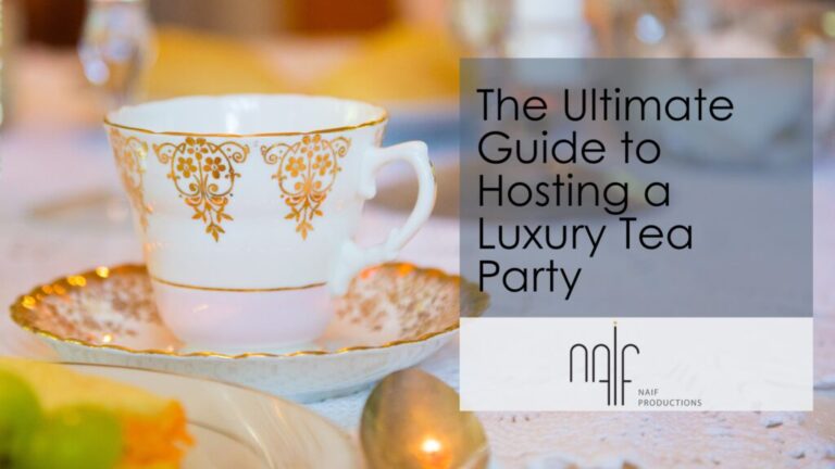 The Ultimate Guide to Hosting a Luxury Tea Party - Wedding Budget