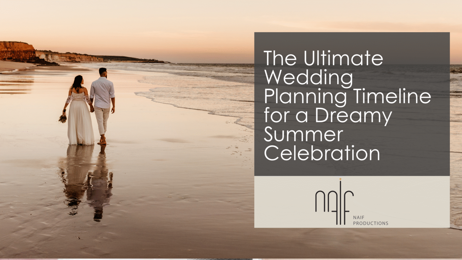 The Ultimate Wedding Planning Timeline for a Dreamy Summer Celebration ...